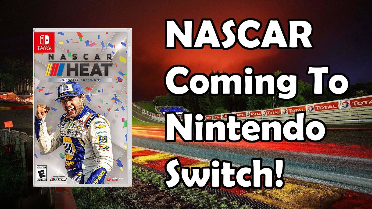 NASCAR Game Coming To Nintendo Switch! - NASCAR Heat Ultimate Edition+ ...