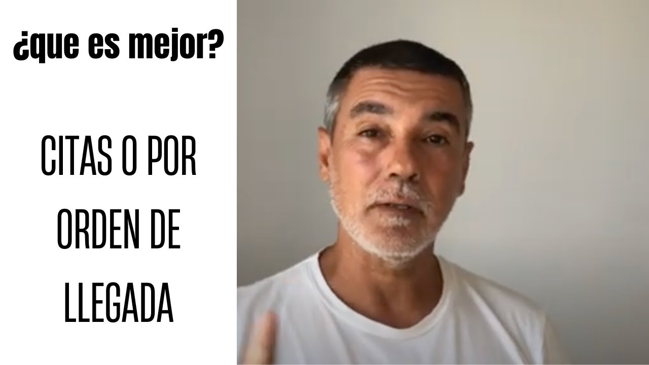 ¿Que es mejor coger citas o por orden de llegada? - YouTube