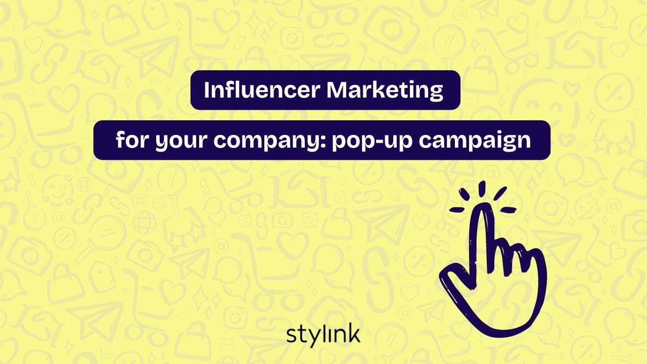 Influencer marketing for your company: pop-up campaign by stylink - YouTube