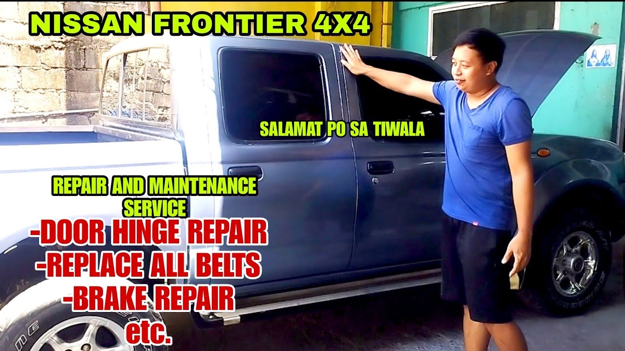 Nissan Frontier Titanium 4X4 | Repair and Maintenance Service 🇵🇭 - YouTube
