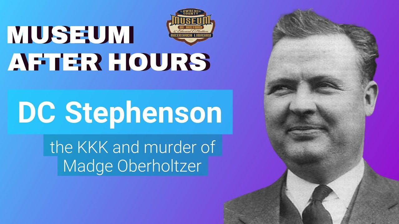The Dark Legacy of D.C. Stephenson and The Tragic Murder of Madge ...