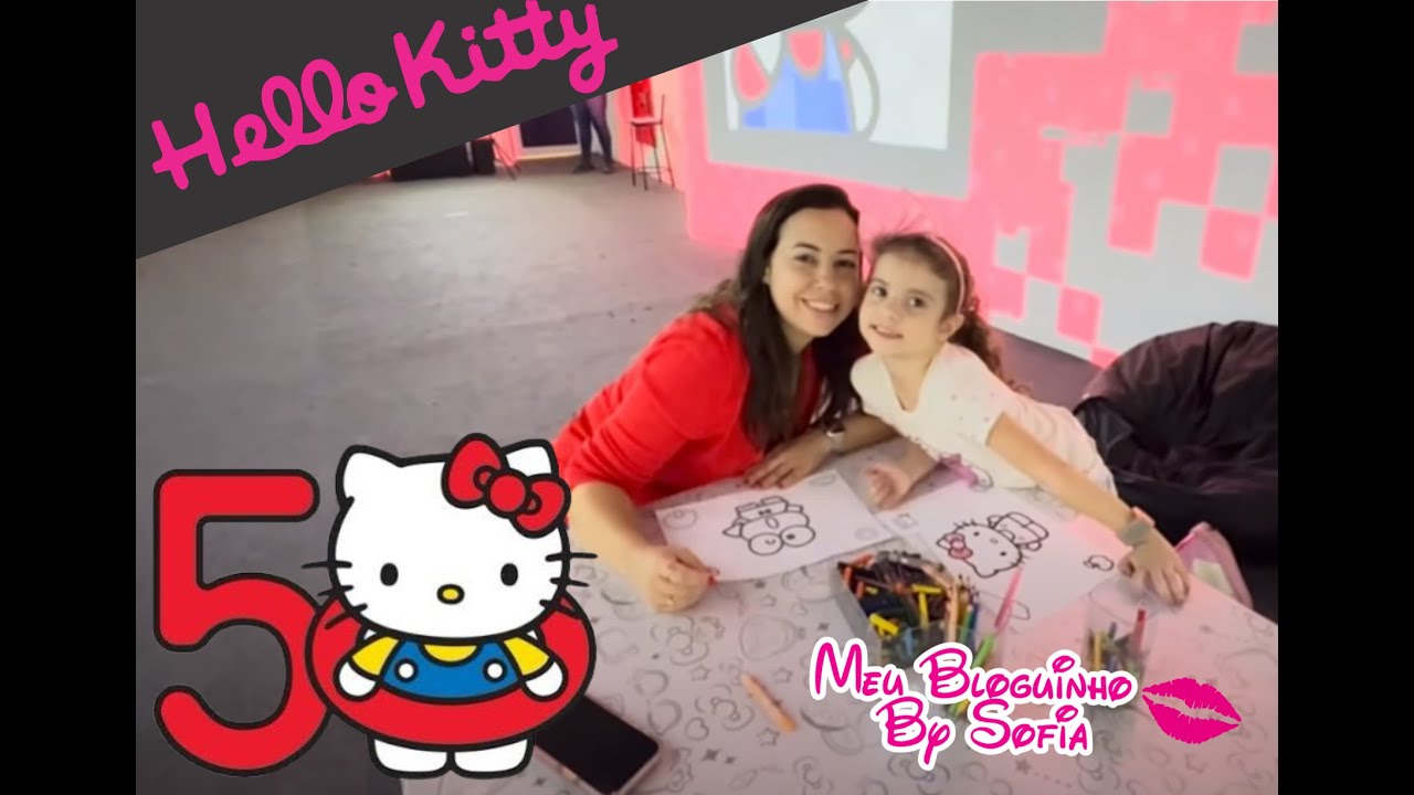 HELLO KITTY: 50 ANOS DE ENCANTO E MAGIA Aventura Encantada com a Mamãe - YouTube