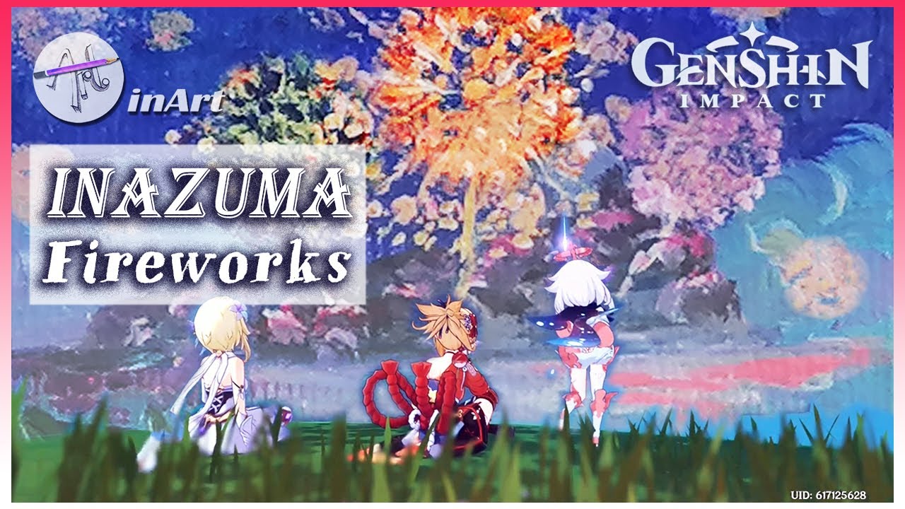 INAZUMA Fireworks / Genshin Impact / 原神 - YouTube