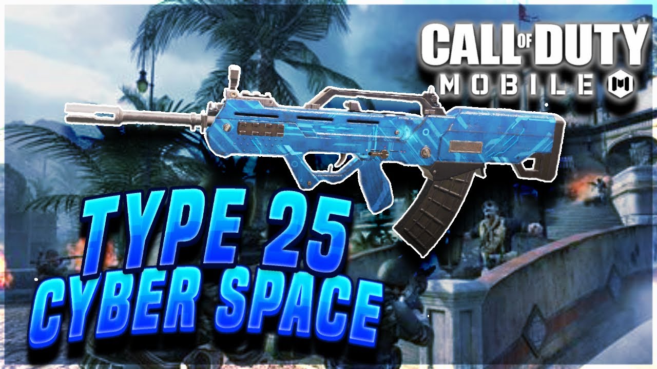 JUGANDO CON LAS TYPE 25-CYBERSPACE|COD MOBILE|RANKED - YouTube