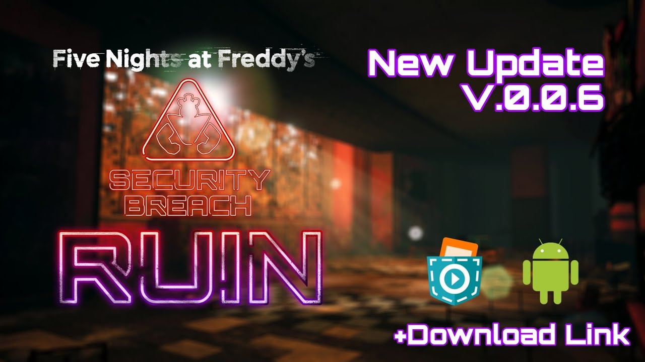 Fnaf Security Breach RUIN Fan Made in Pocket Code Android New Update V ...