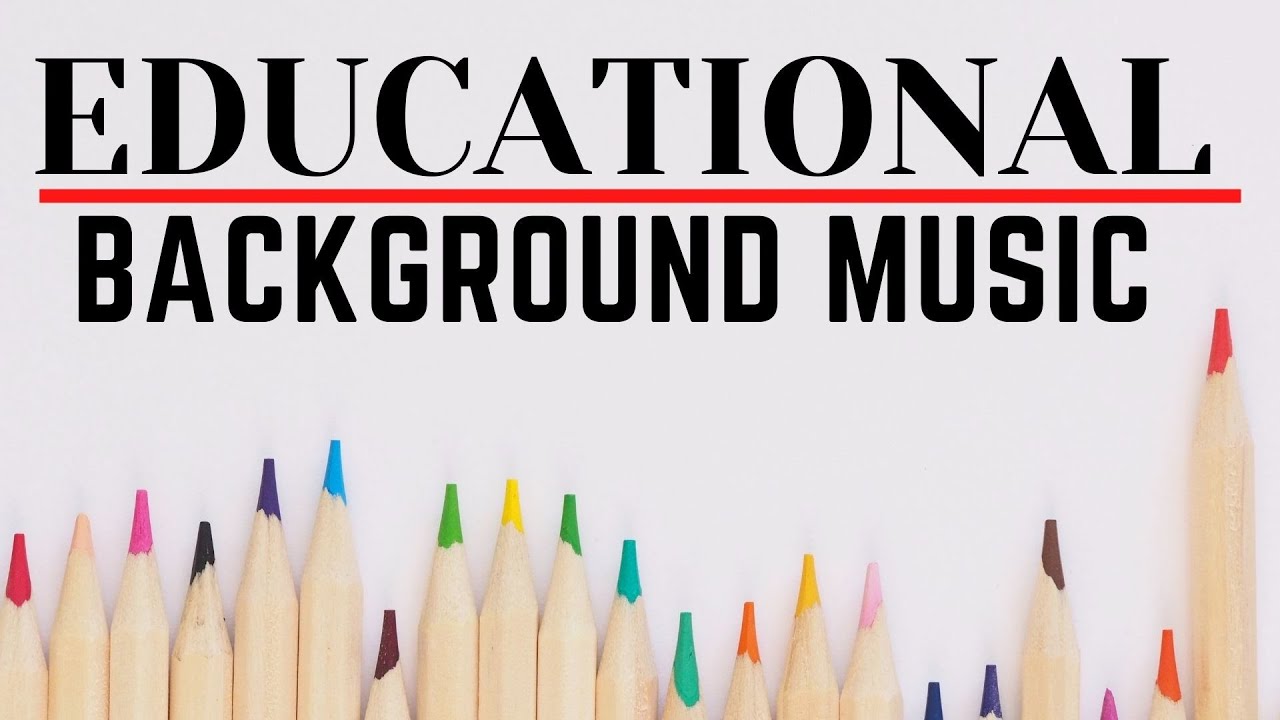 Educational Background Music | Education Music No Copyright (2020) #2 ...