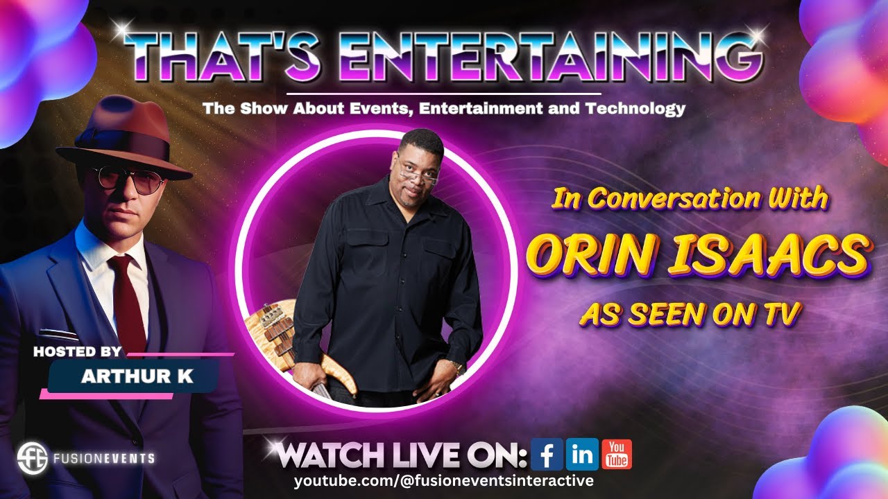 That's Entertaining - In Conversation w/ Orin Isaacs - YouTube