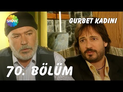 Gurbet Kadını 70. Bölüm | Ultra HD