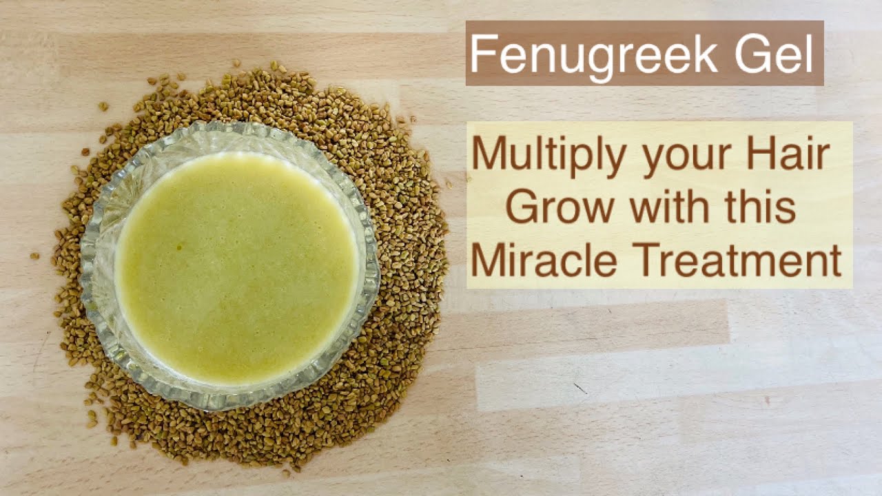 Fenugreek Gel At Home For Faster Hair Grow Get Thicker Hair With This