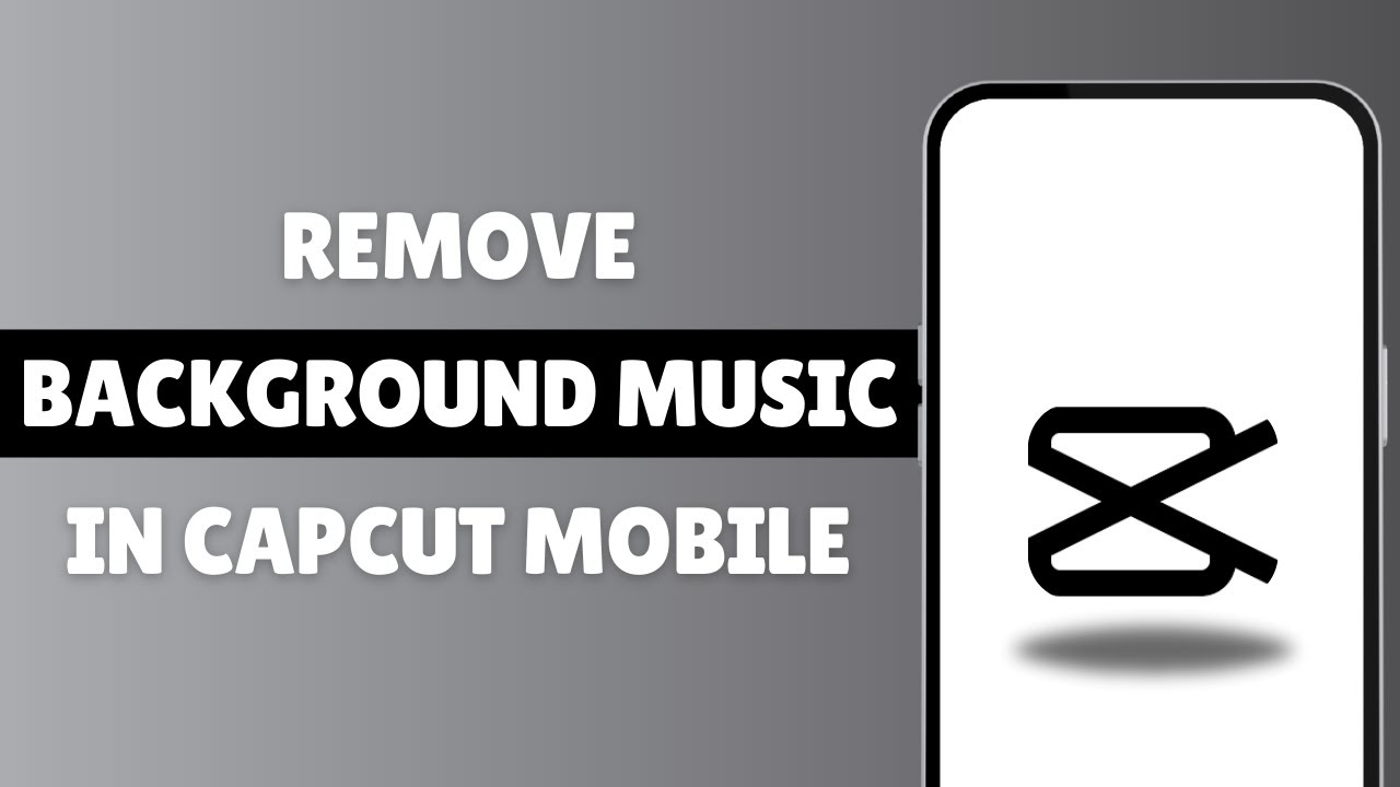 How To Remove Background Music In CapCut Mobile | Delete Background Music In CapCut Mobile - YouTube