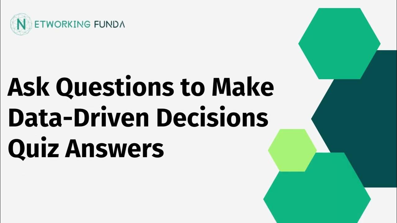 Ask Questions to Make Data-Driven Decisions Quiz Answers | Google Data ...