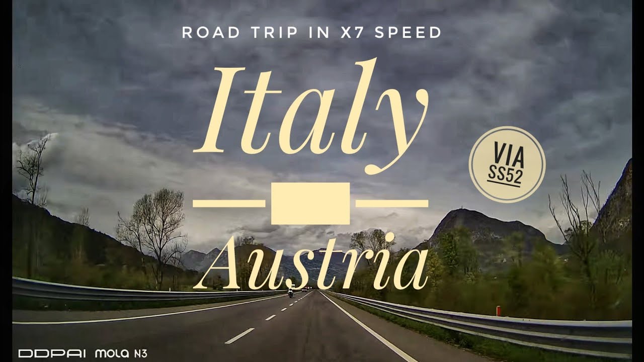 🚙road trip from 🇮🇹 Italy to 🇱🇻 Austria via ⛰️SS52 - YouTube