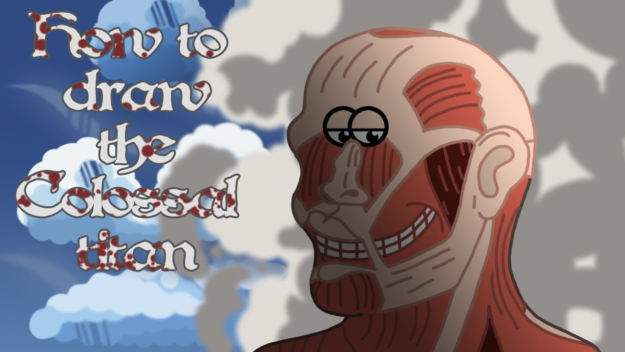 how to draw colossal titan - YouTube