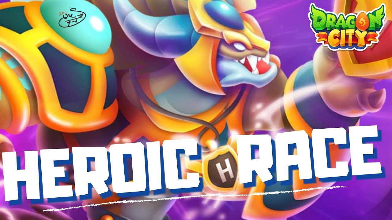 HEROIC RACE! ย้อนกลับสู่จุดเริ่มต้นมังกร H High Heroic Dragon |HEROIC ...
