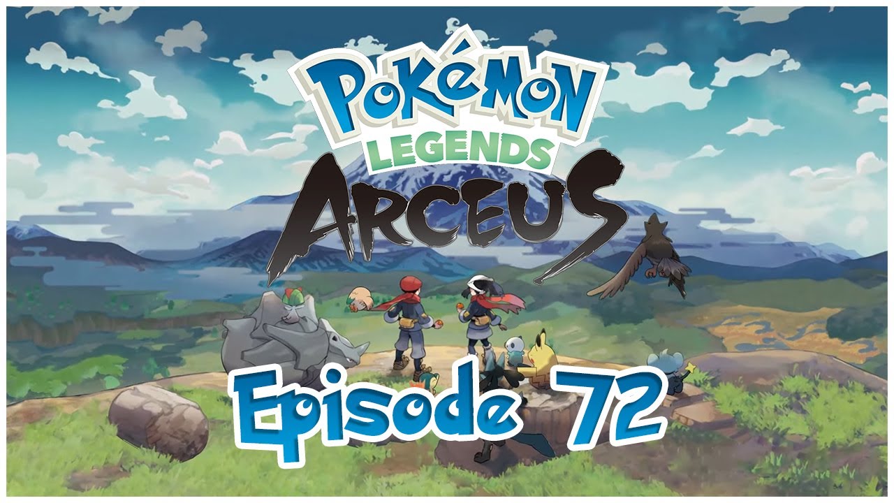 Pokémon Legends Arceus - Episode 72: "Secret Weapon" - YouTube