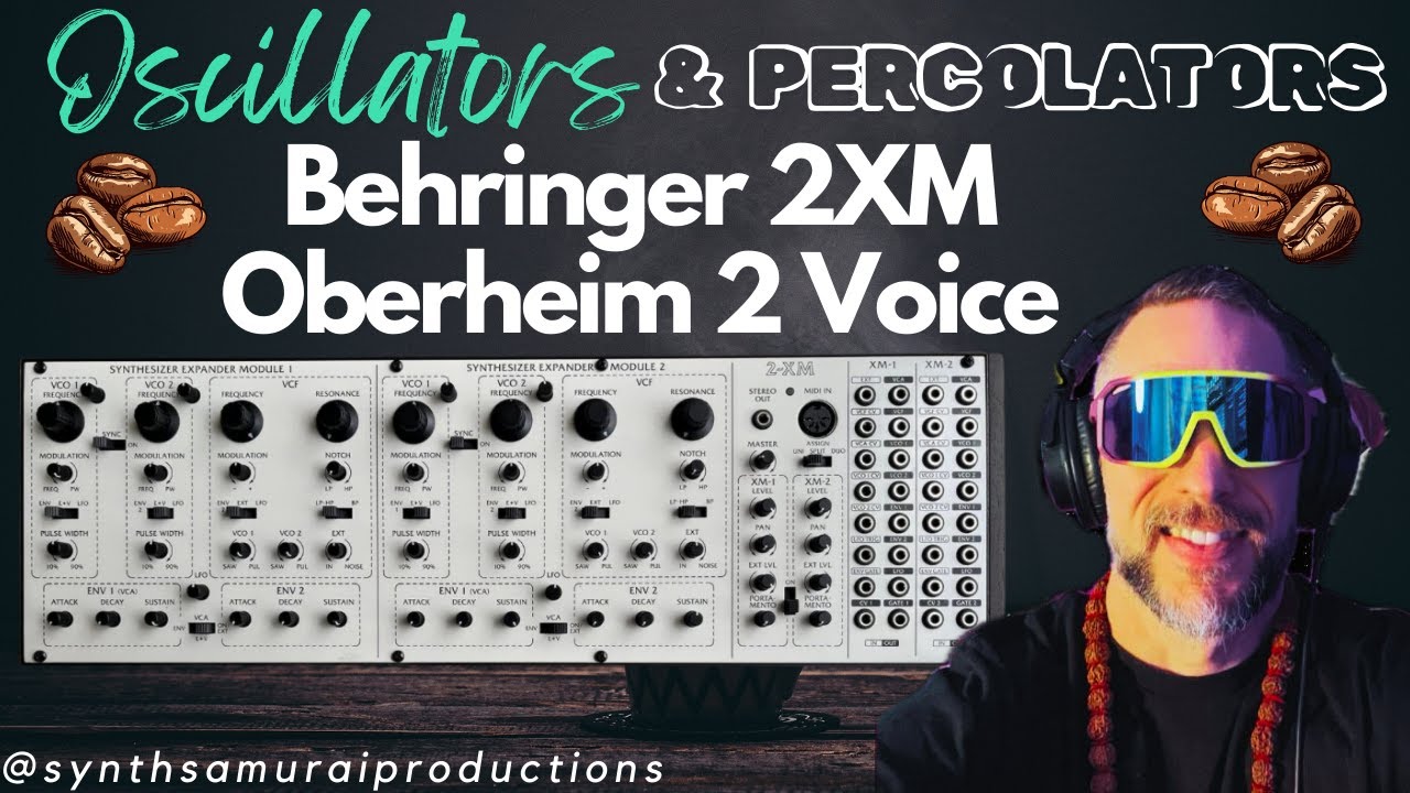 Behringer 2XM // Oberheim 2-voice CLONE | OSCILLATORS & PERCOLATORS ...