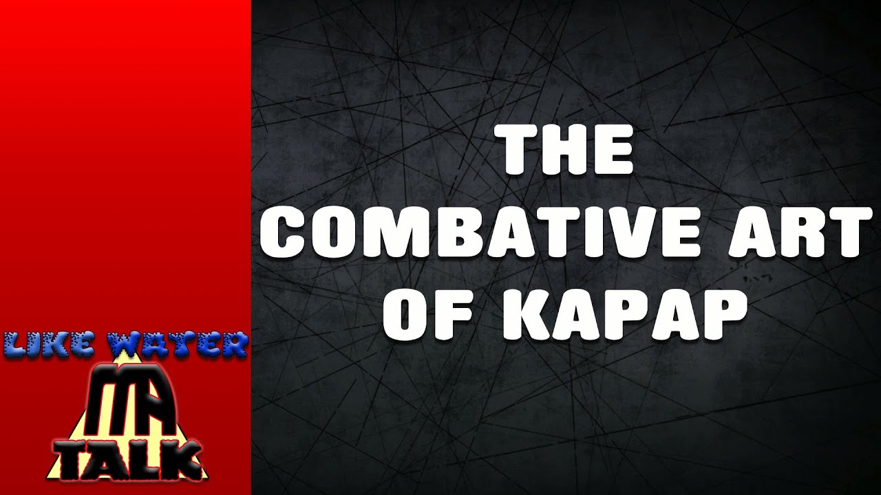 The Combative Art Of KAPAP - YouTube