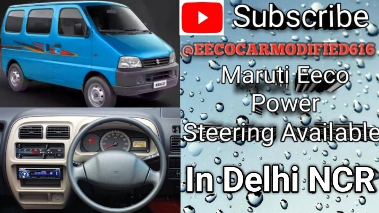 Eeco Power Steering Installing | maruti eeco modified - YouTube