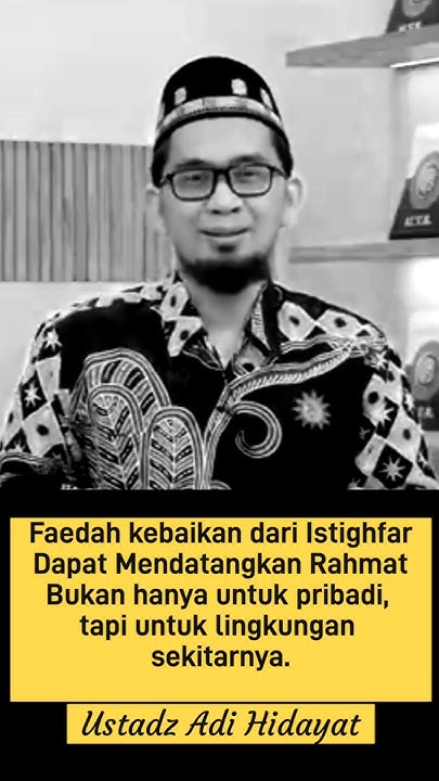 Ustadz Adi Hidayat || Dahsyatnya Istighfar - YouTube