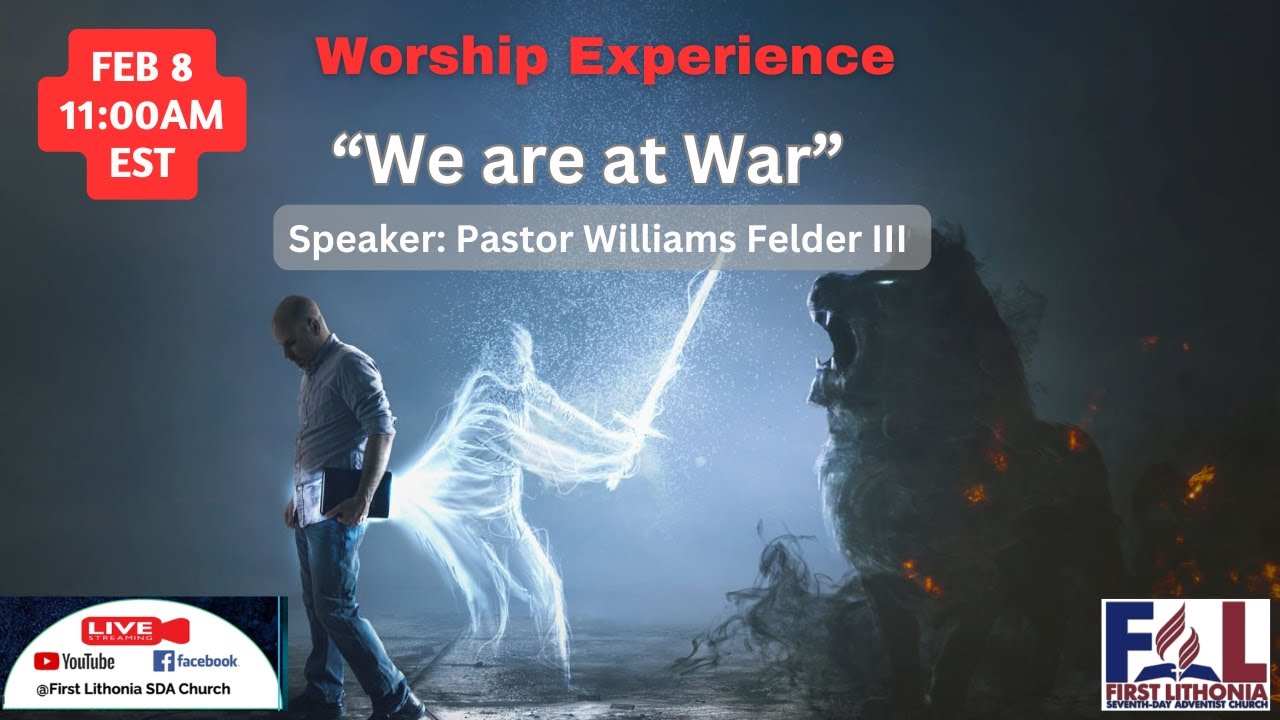 We Are At War | Pastor William Felder, III | February 8, 2025 - YouTube