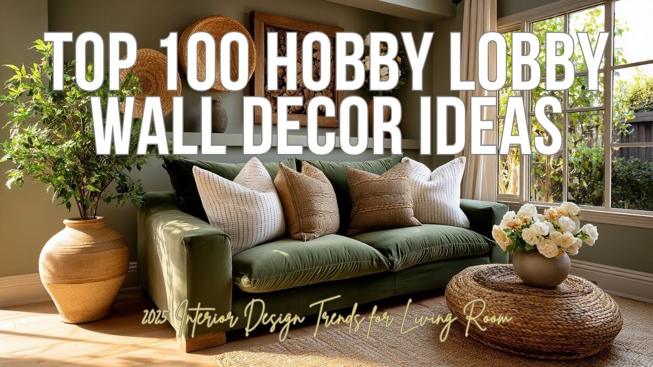 Top 100 Hobby Lobby Wall Decor Ideas for Living Room | 2025 Interior ...