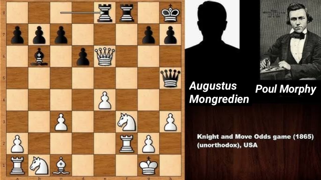 Poul Morphy vs Augustus Mongredien . Morphy chess game. morphy all ...