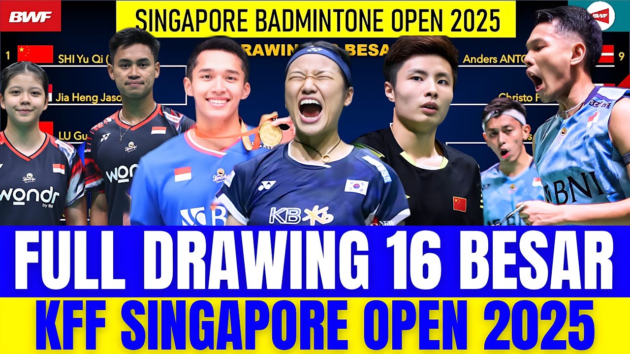 FULL DRAWING 16 BESAR‼️5 Wakil INDONESIA LOLOS.!! Hasil Semua Sektor ...