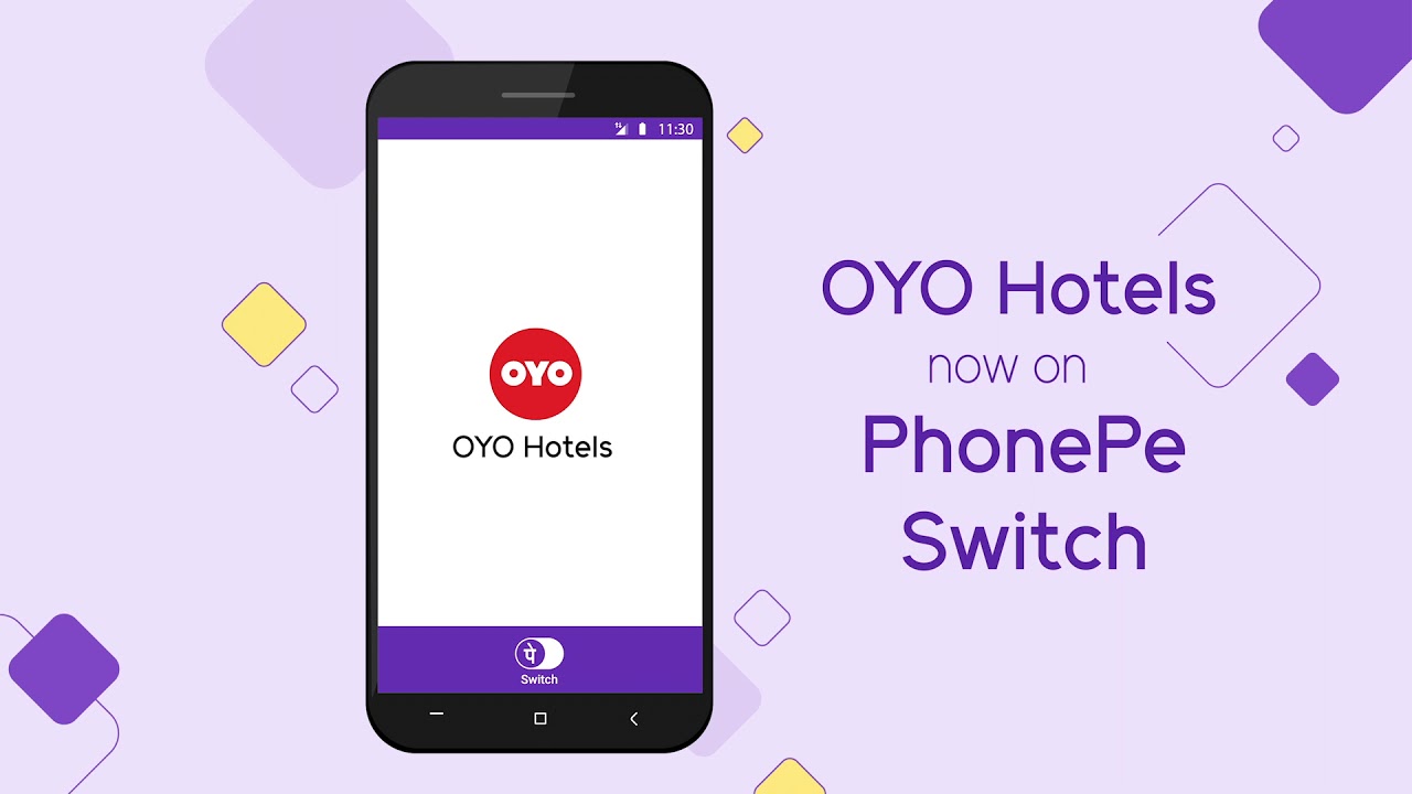 OYO is now on PhonePe Switch - YouTube