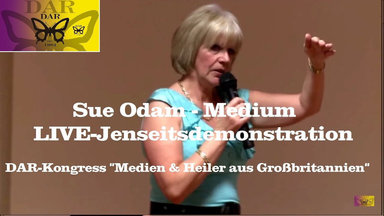 Jenseitsdemonstration - Sue Odam - DAR Kongress Vlotho - YouTube