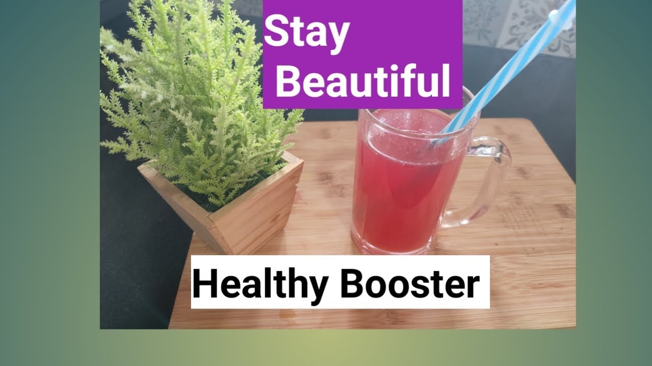 Stay Beautiful and healthy booster in 2 minutes at home - YouTube