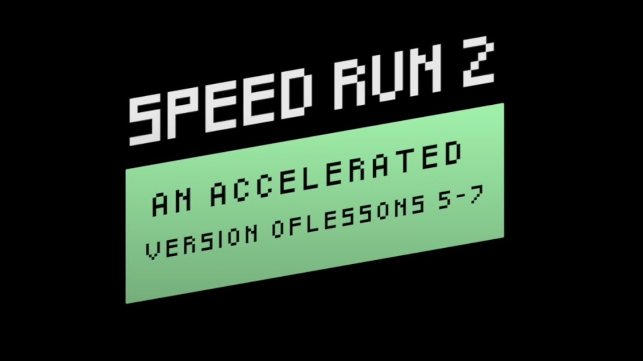 SPEED RUN 2 - YouTube