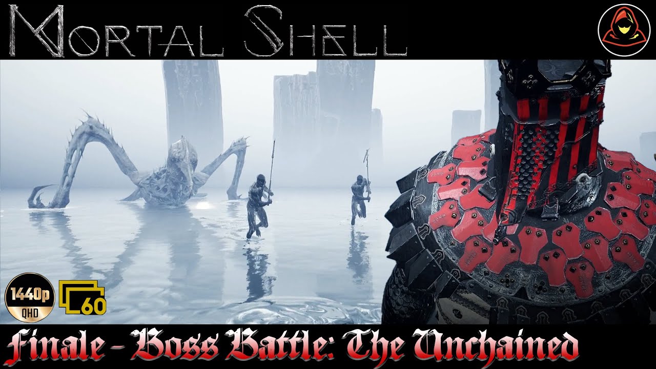 Mortal Shell - Finale - Boss Battle: The Unchained - YouTube