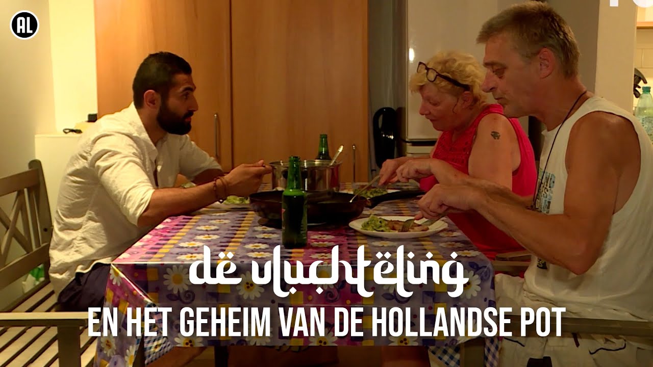Vluchteling aan de Hollandse pot: ‘Gat met jus’ - De Vluchteling - YouTube