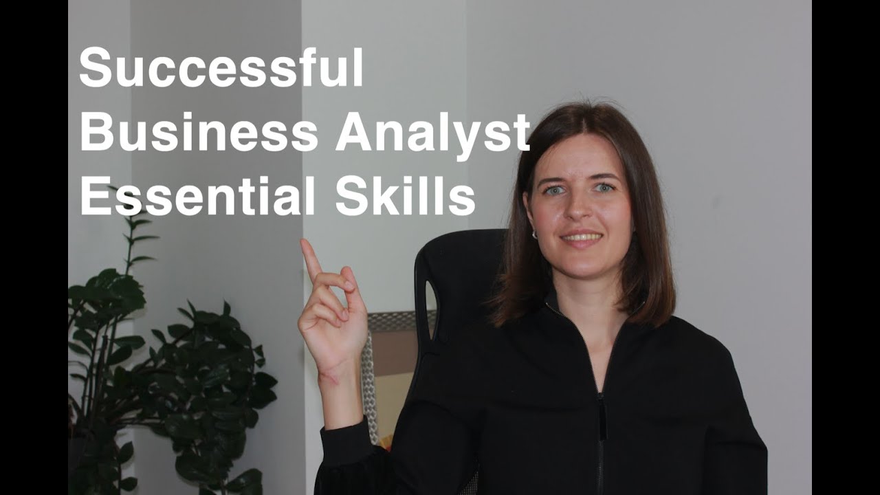 How to Be a Successful Business Analyst: Explained by an Investment ...