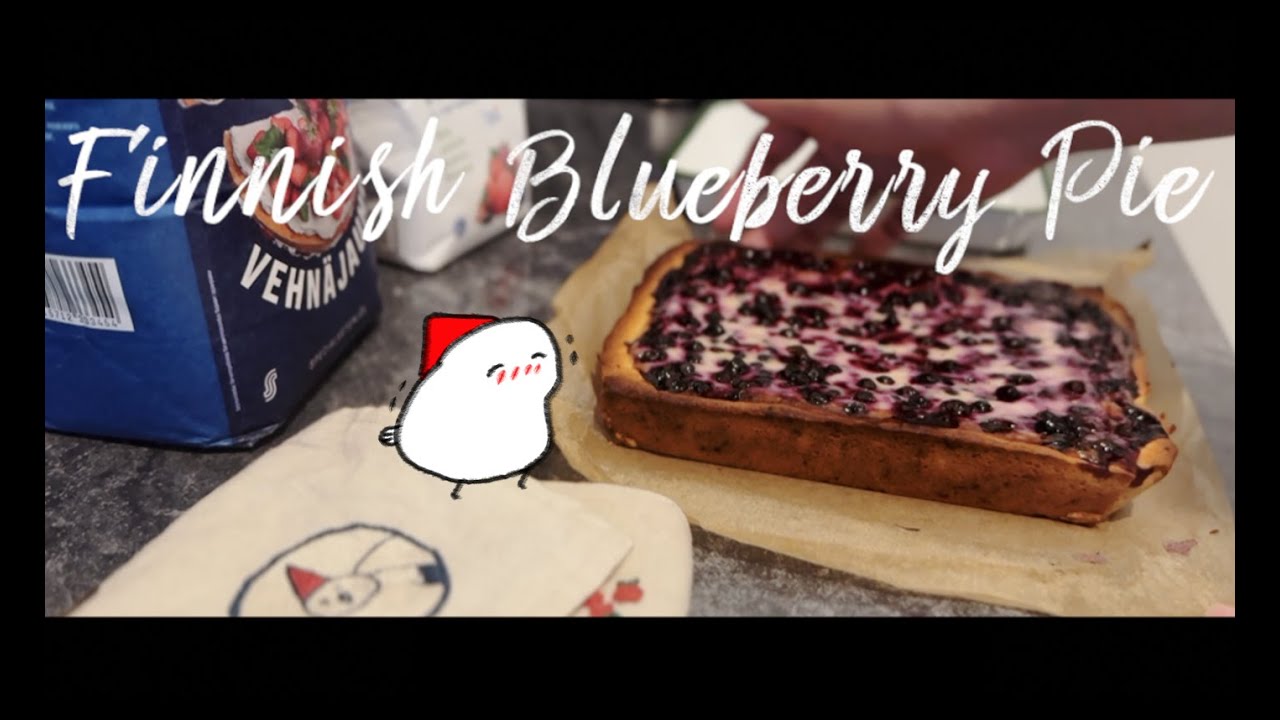 Baking a Blueberry Pie My Finnish Pen Pal Taught Me - YouTube
