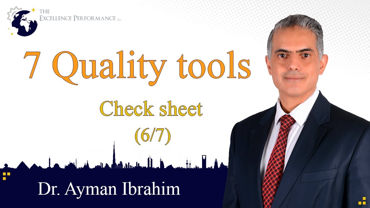 Seven Quality tools: Check sheets |Quality Science | Dr. Ayman Ibrahim ...