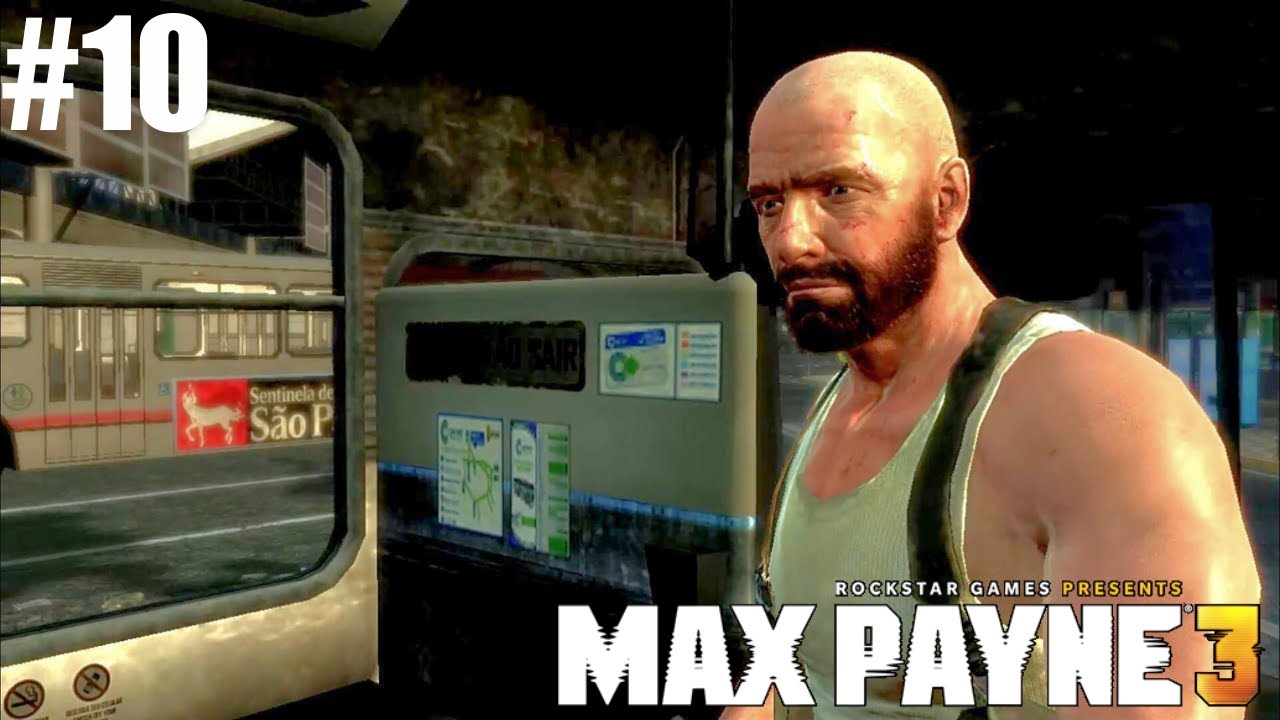 Max Payne 3 - Chapter 10 - It's Drive or Shoot, Sister - YouTube