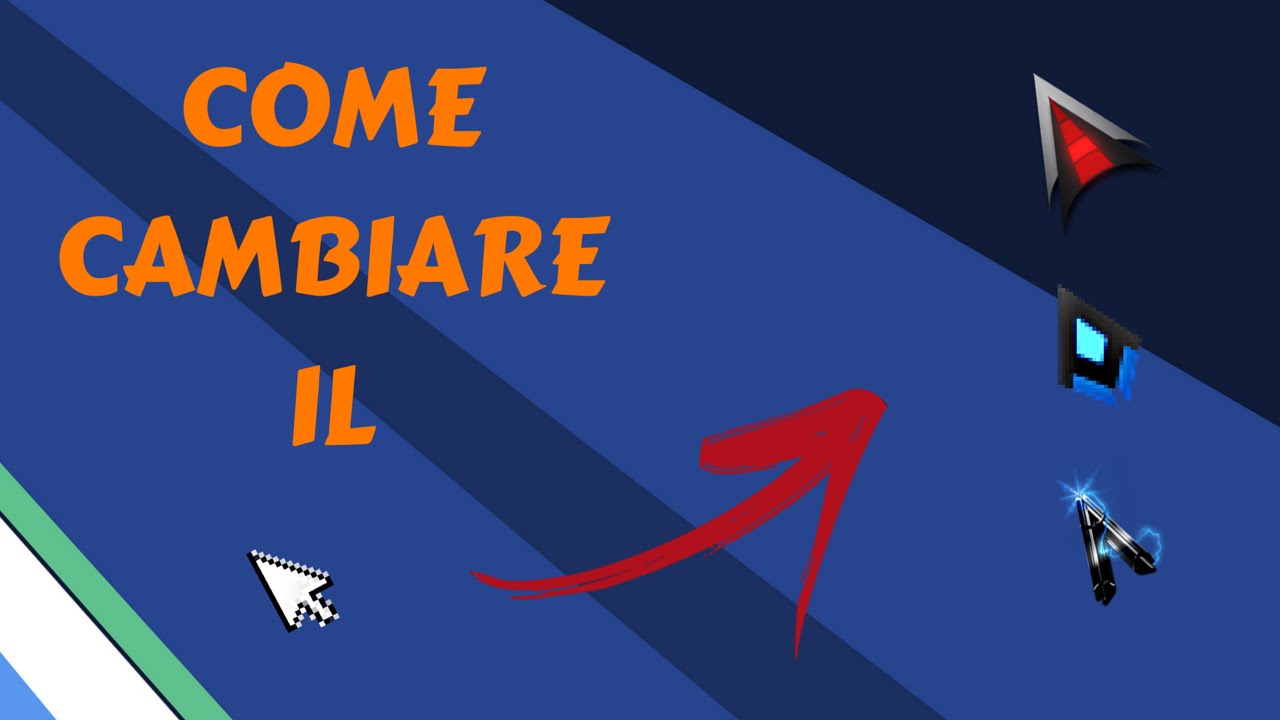 TUTORIAL: Come cambiare/modificare il puntatore mouse - YouTube