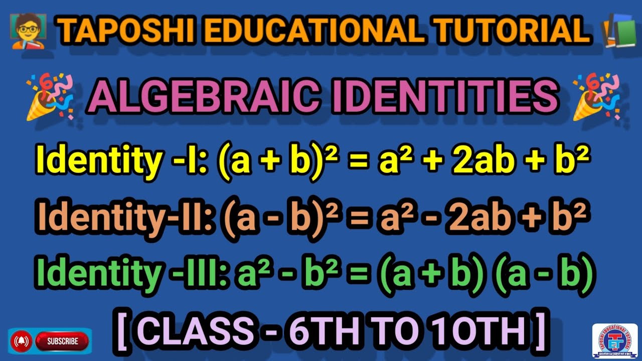 Algebraic Identities ll Algebraic formula l Mathematics l Class- 6th To ...