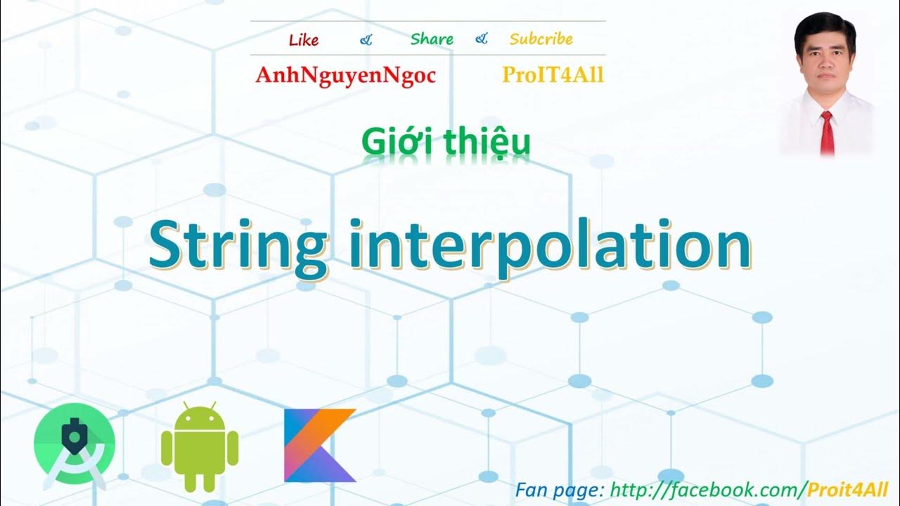String Interpolation Trong Kotlin Youtube