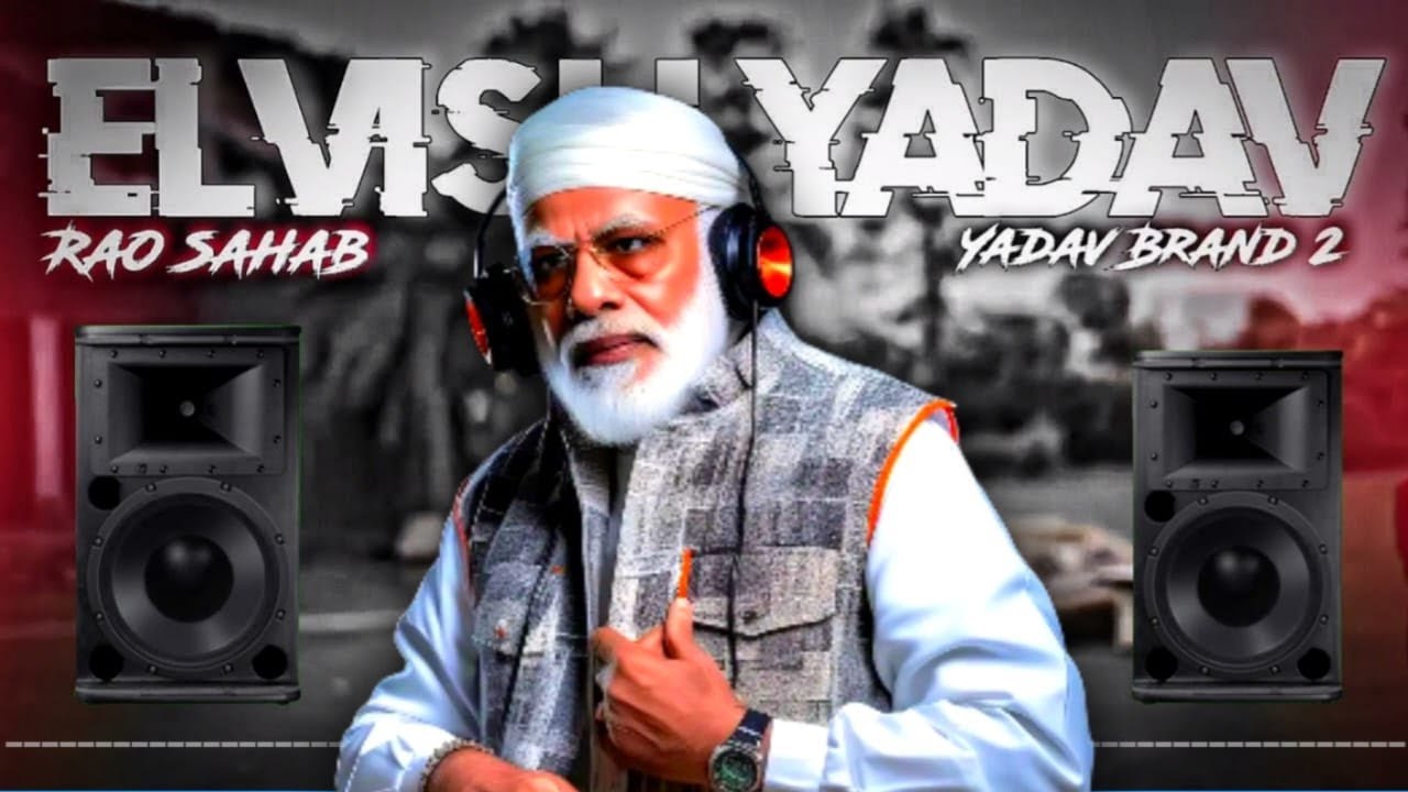 Yadav Brand 2 | Rao Sahab | Elvish Yadav | Slowed + Reverb | Modi Ai ...