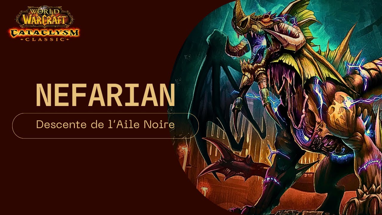 Guide Descente de l'Aile Noire - NEFARIAN - YouTube