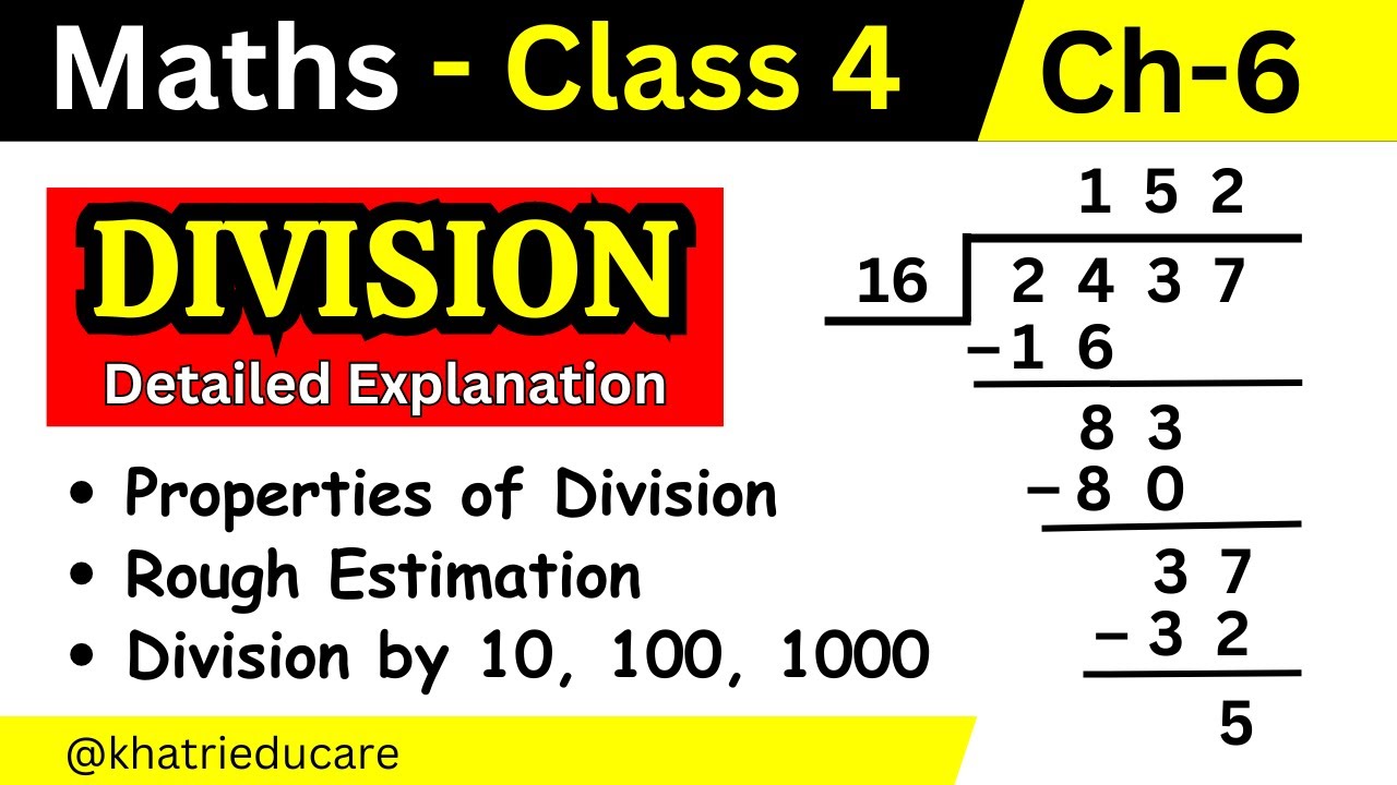 Division - Division in detail - rough estimation - Division by 10, 100 ...