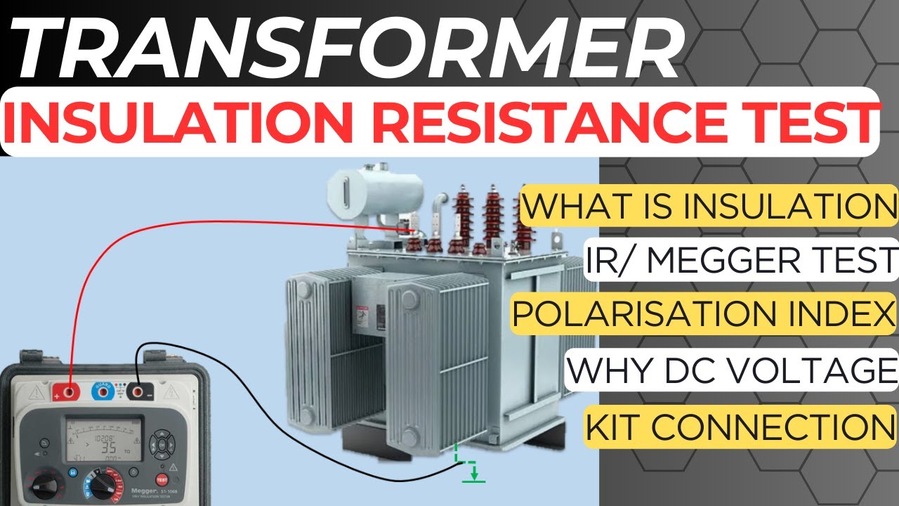 Insulation Resistance Test IR Test Of Transformer Megger Test Insulation Resistance Test IR Test Of Transformer Megger Test