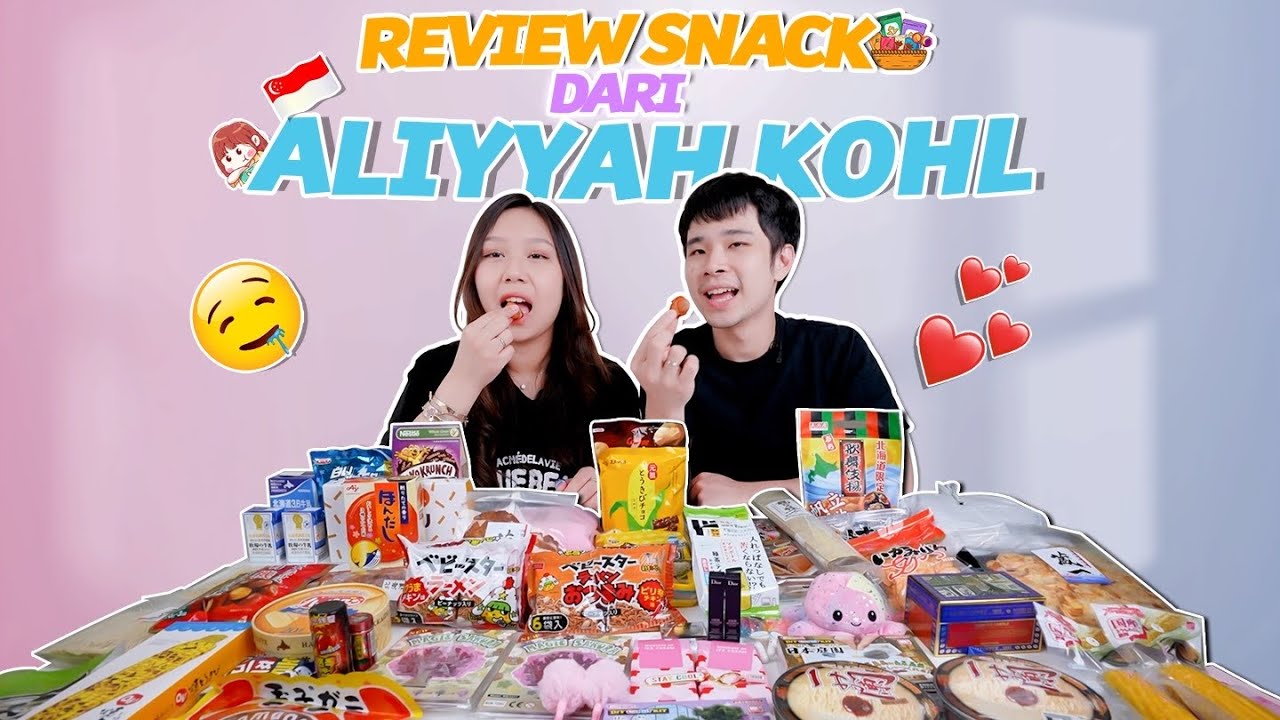MAKAN SEMUA SNACK DARI ALIYYAH KOHL ADIKKU TERCINTA! (PART 2) - YouTube