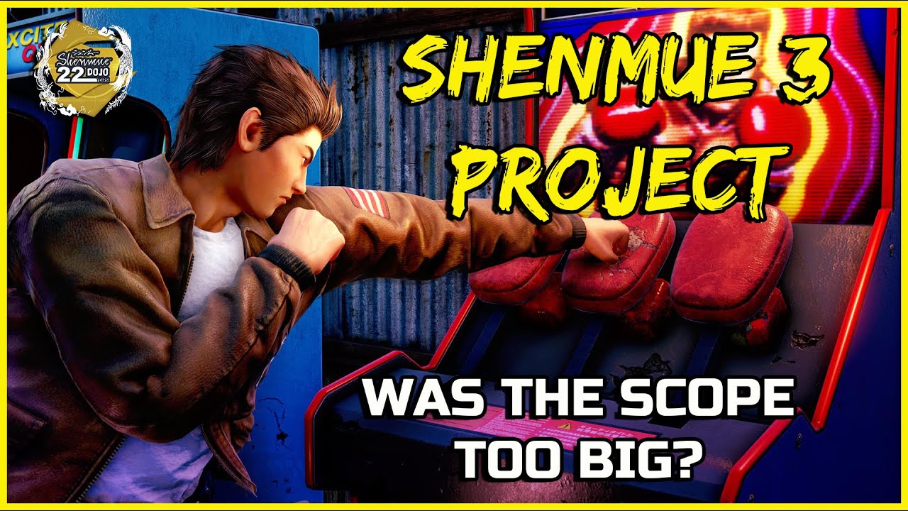 WAS SHENMUE 3's SCOPE TOO BIG? - Shenmue Dojo - YouTube