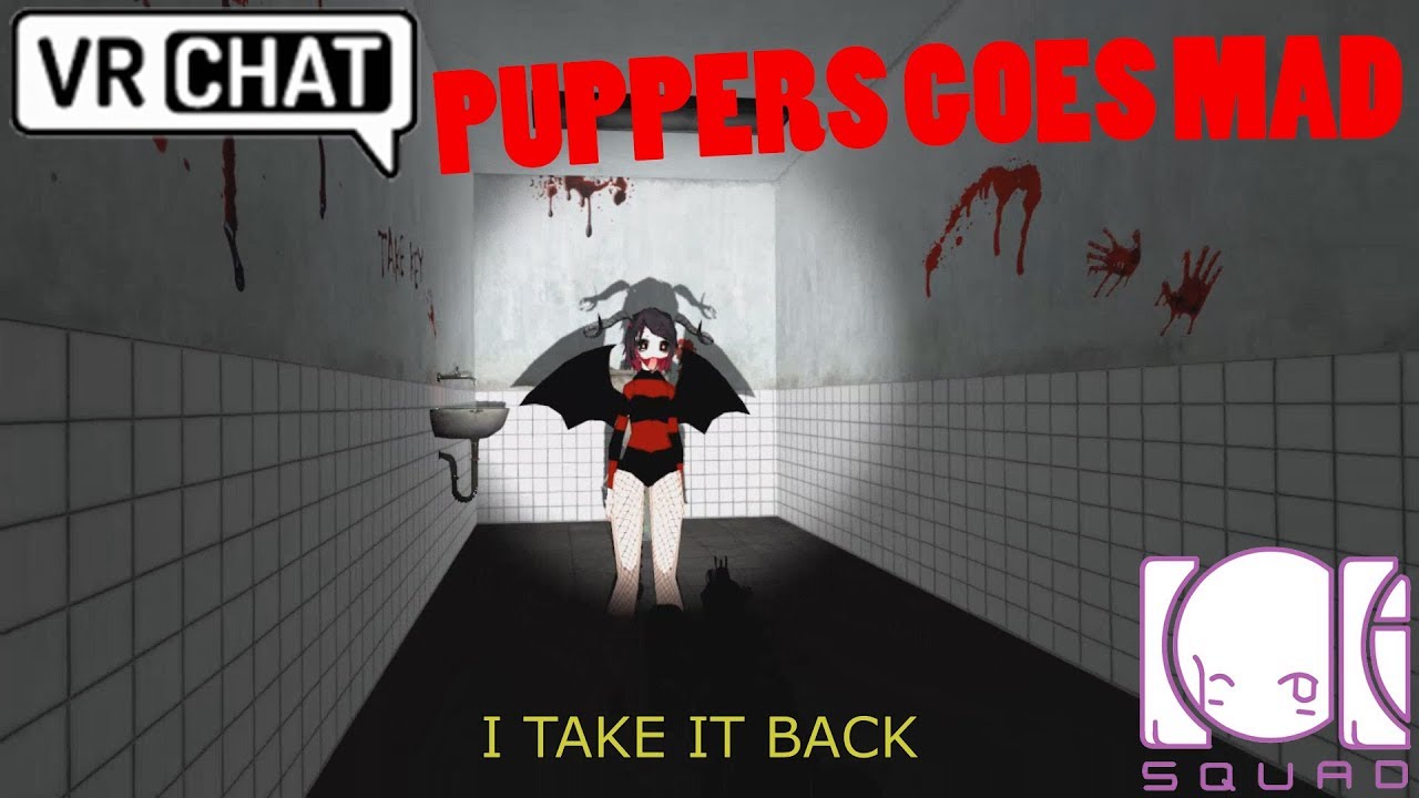 [ VR Chat ] Puppers goes mad! ( funny moments ) - YouTube