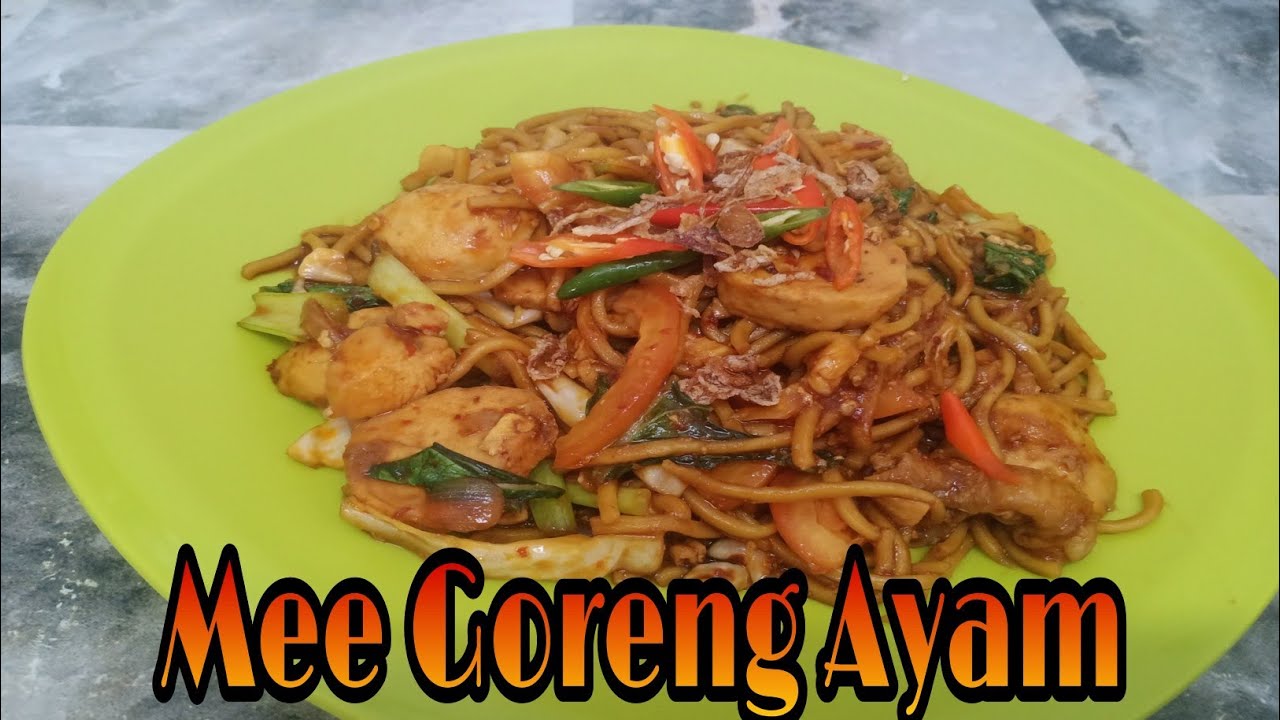 Mee Goreng Ayam - YouTube
