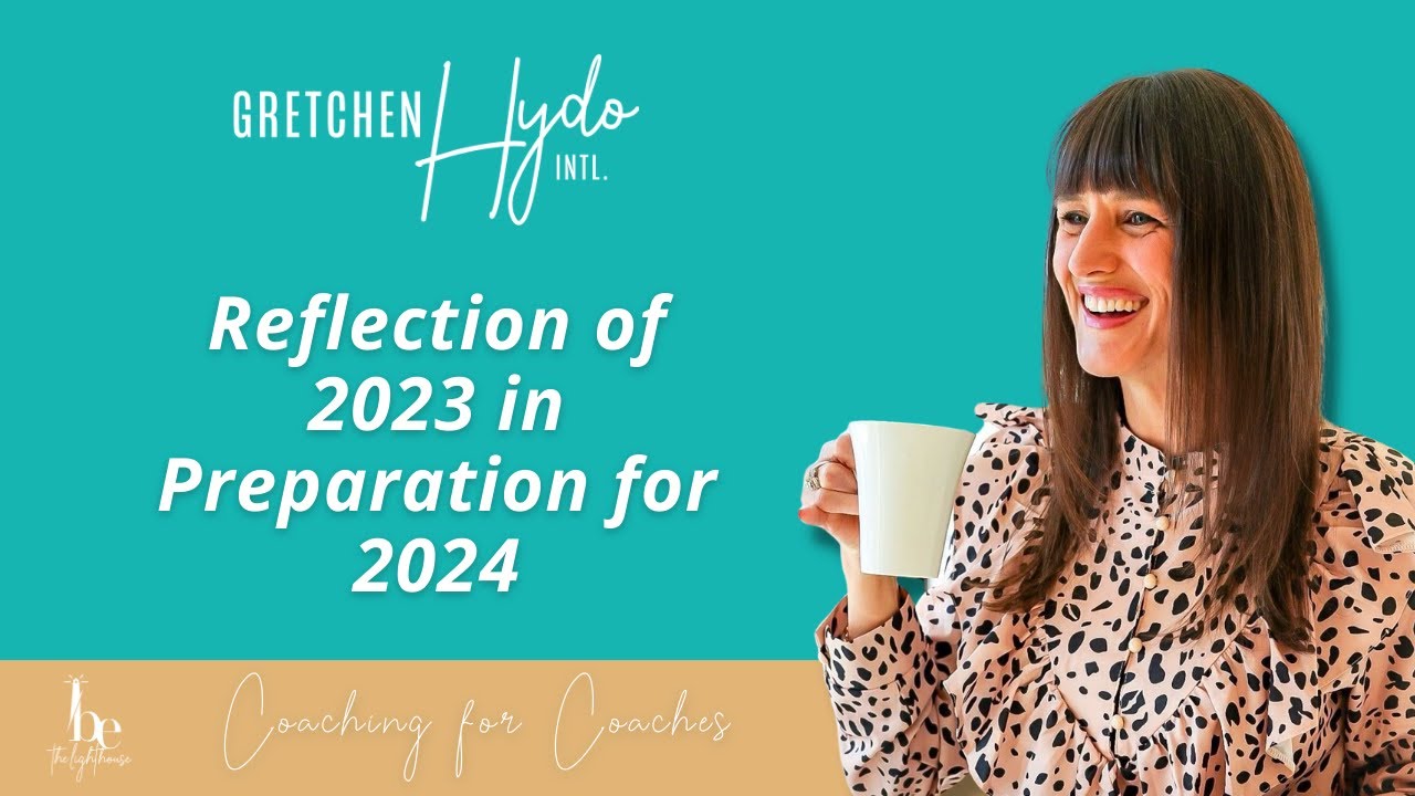 Reflection of 2023 in Preparation for 2024 - YouTube