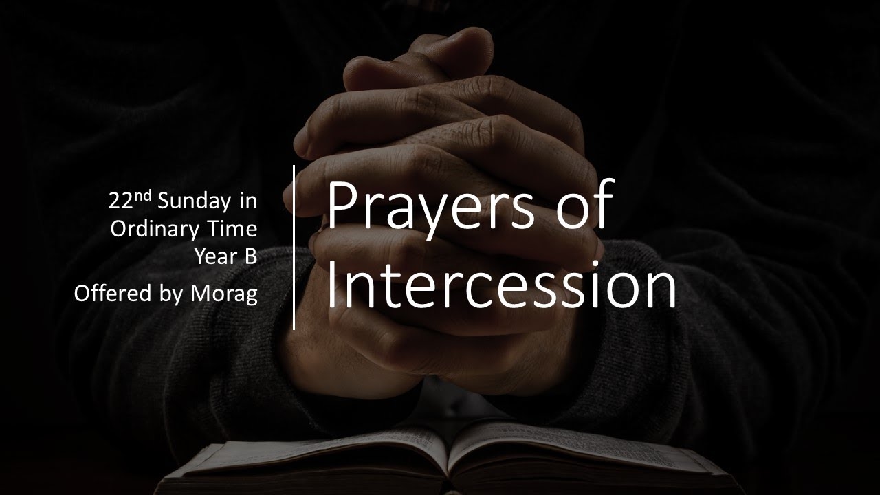 Prayers of Intercession on the 22nd Sunday in Ordinary Time - Year B ...